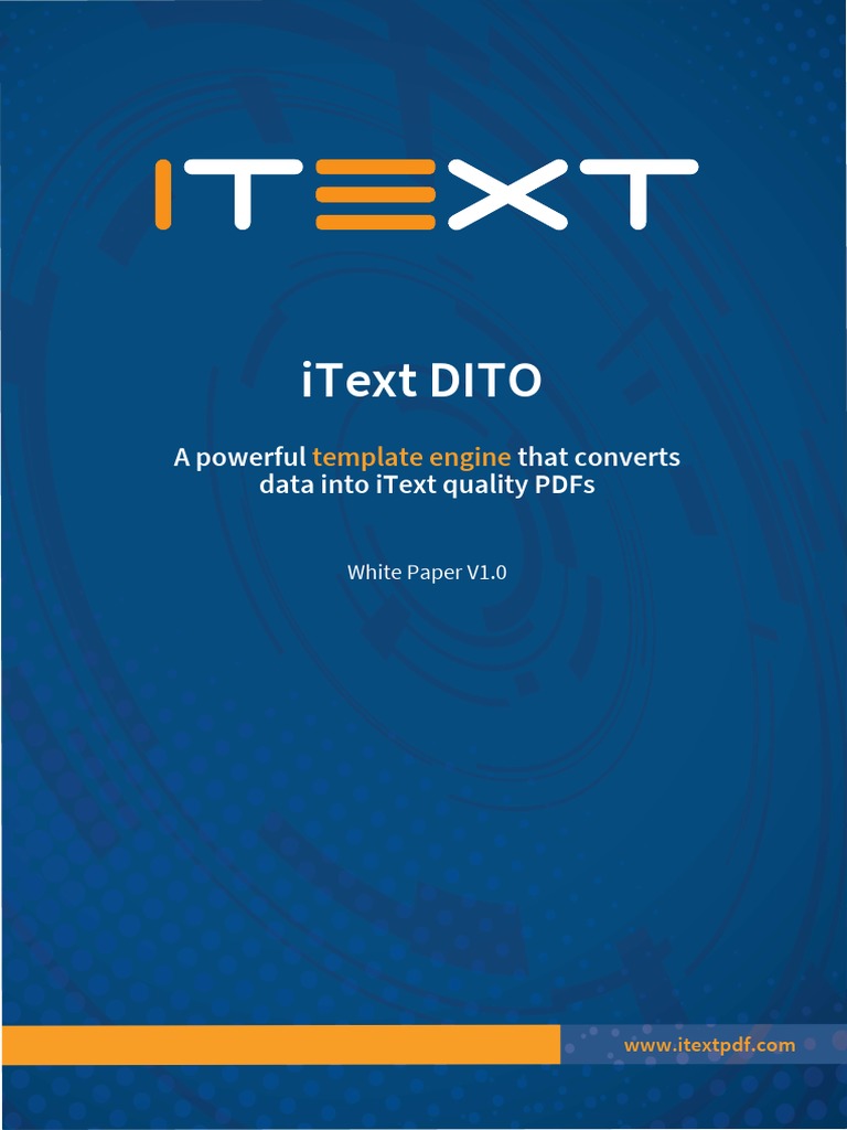 Itext Dito A Powerful That Converts Data Into Itext Quality Pdfs Pdf Parameter Computer
