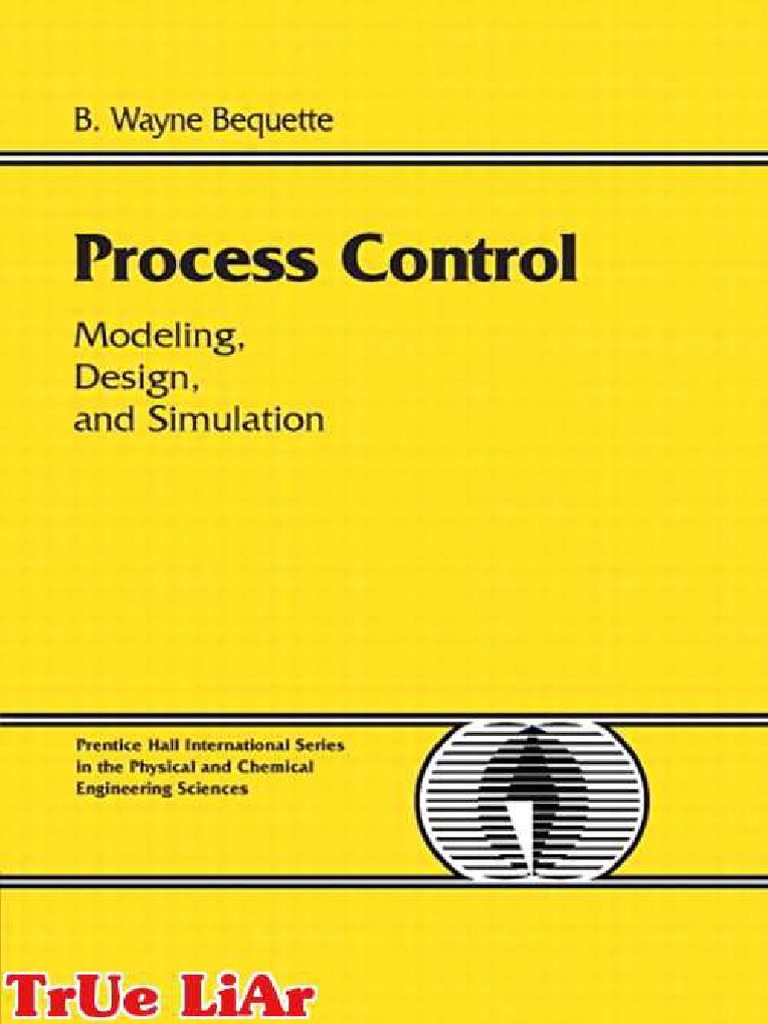 Process Control Modeling Design and Simulation B Wayne Bequettepdf PDF Free | PDF | Control ...