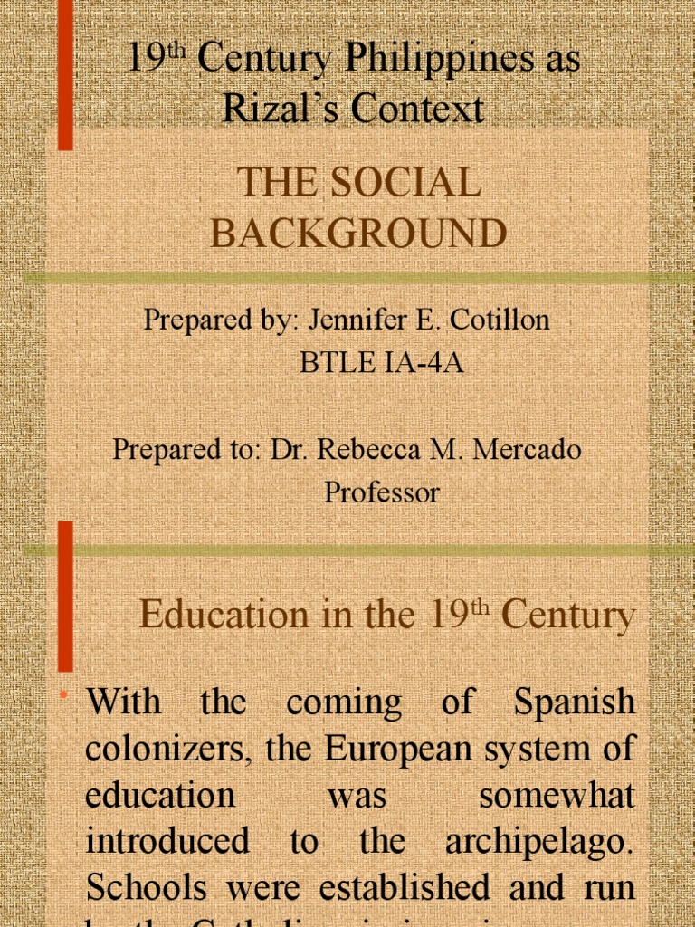 19th Century Philippines As Rizal's Context | Download Free PDF | Philippines | Spanish Empire