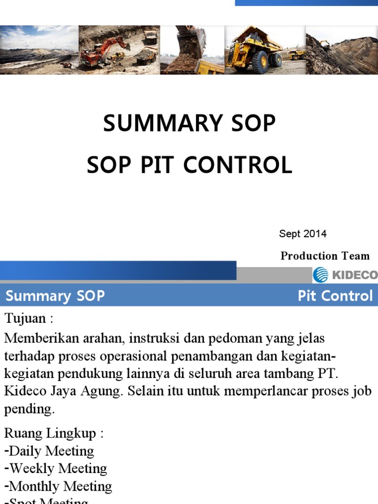 Standard Operating Procedures for Pit Control at PT. Kideco Jaya Agung ...