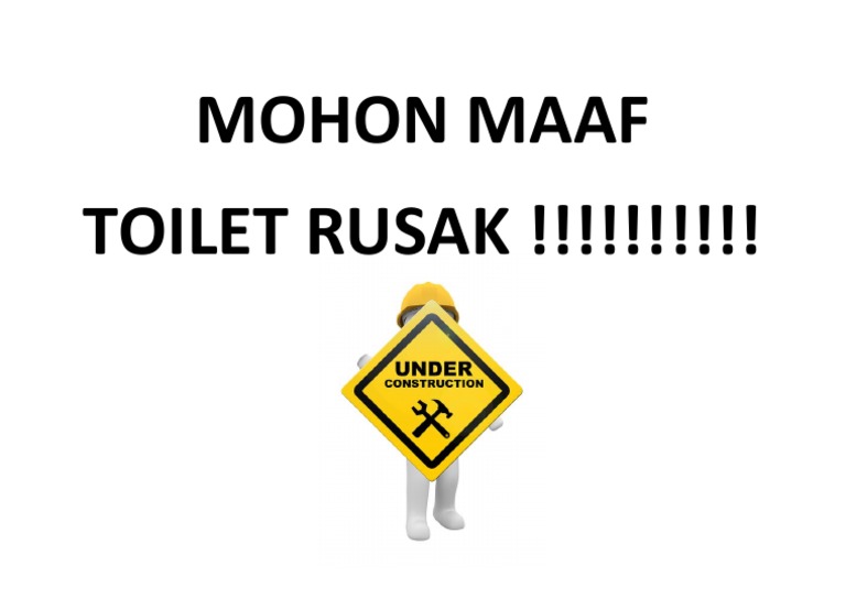Mohon Maaf Toilet Rusak | PDF