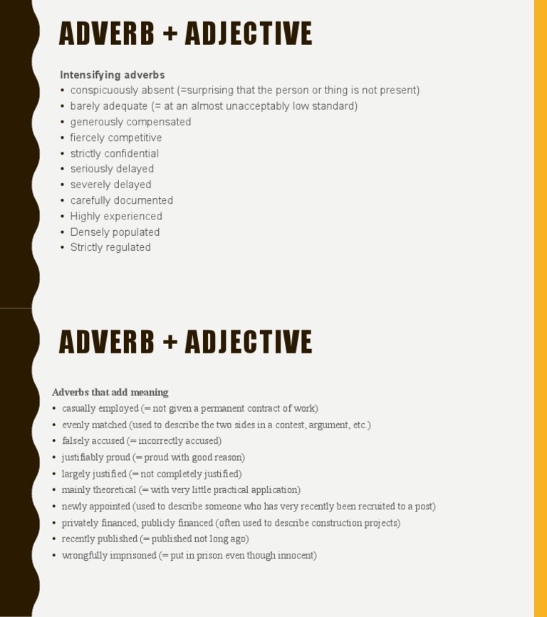 Adverb + Adjective: Intensifying Adverbs | PDF | Language Arts & Discipline