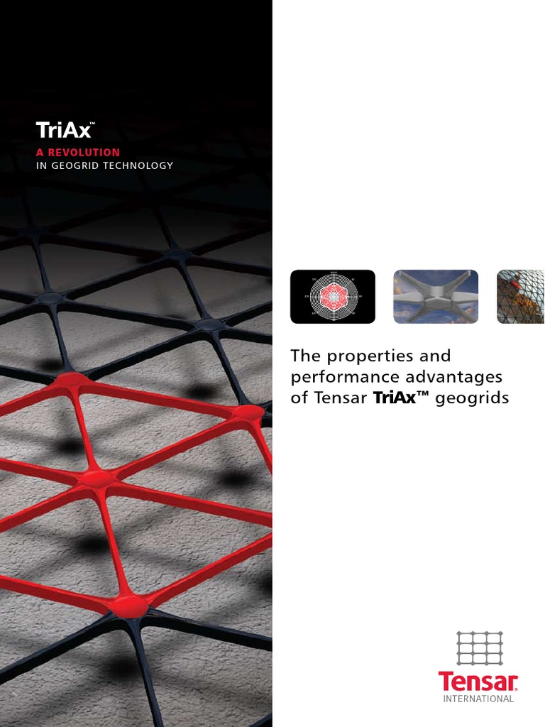 The Properties and Performance Advantages of Tensar: Triax™ Geogrids ...