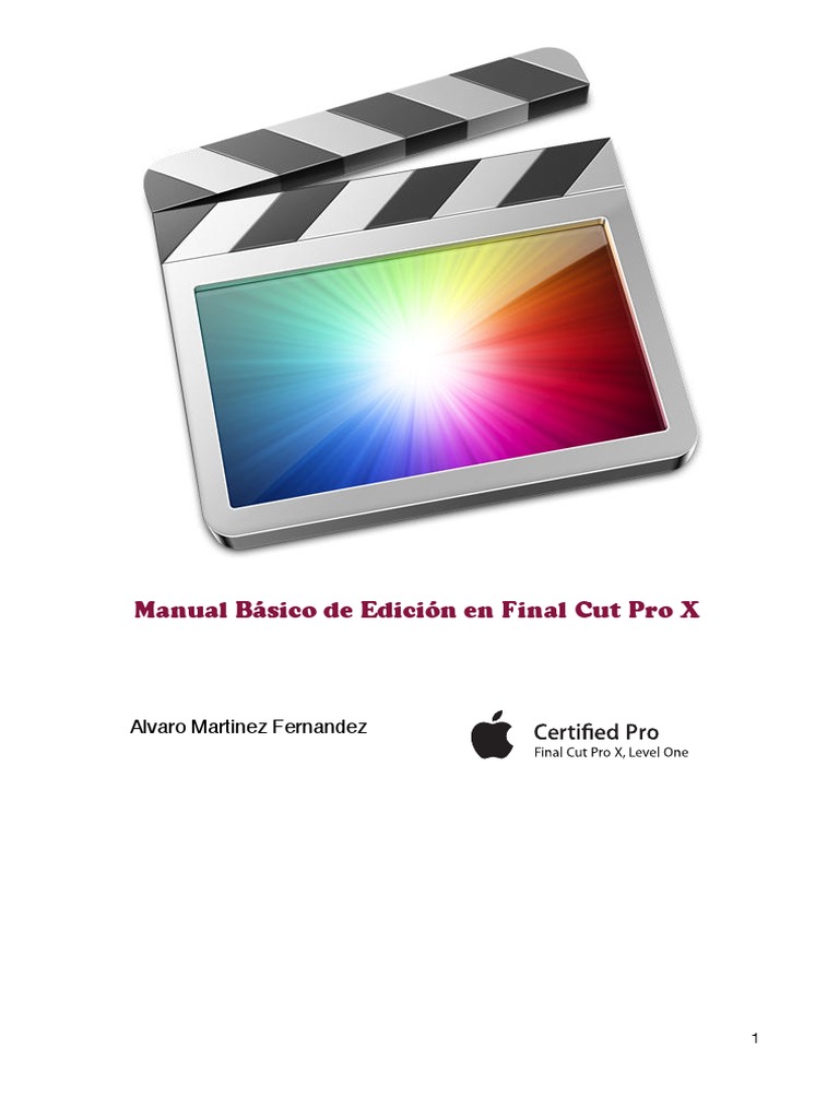 Manual Básico de Edición en Final Cut Pro X | PDF | Archivo de ...