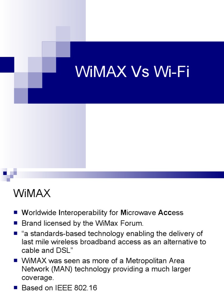 Wimax Vs Wifi | PDF | Wi Max | Wi Fi
