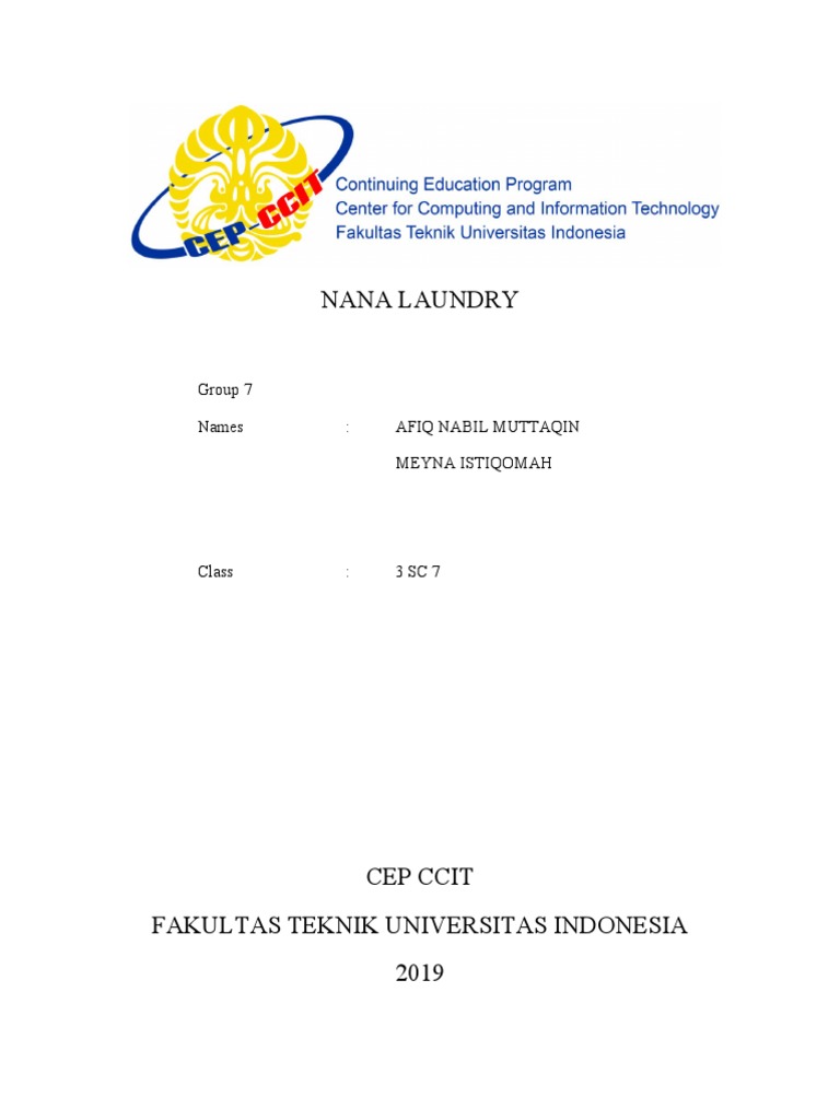 Nana Laundry: Group 7 Names: Afiq Nabil Muttaqin Meyna Istiqomah | PDF ...