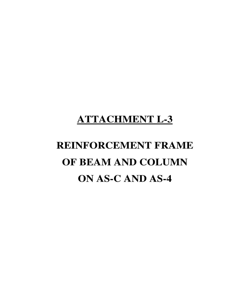 Attachment L-3 (Reinforcement Frame of Beam and Column As-C and As-4 ...