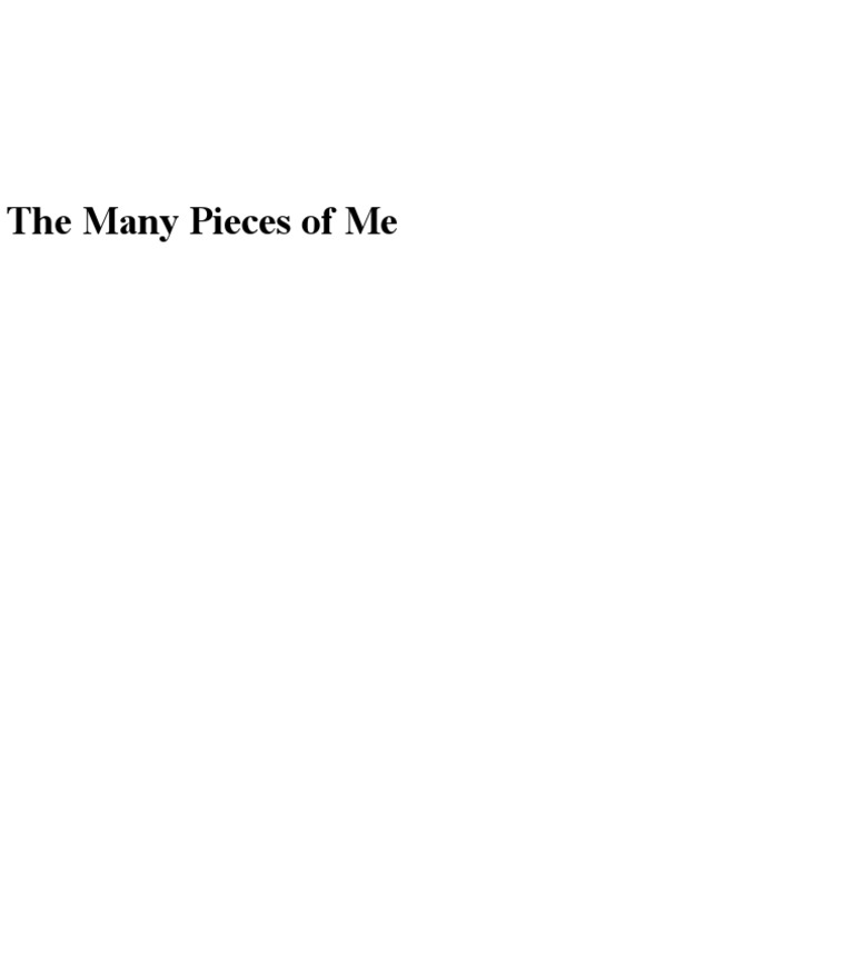 The Many Pieces of Me | PDF