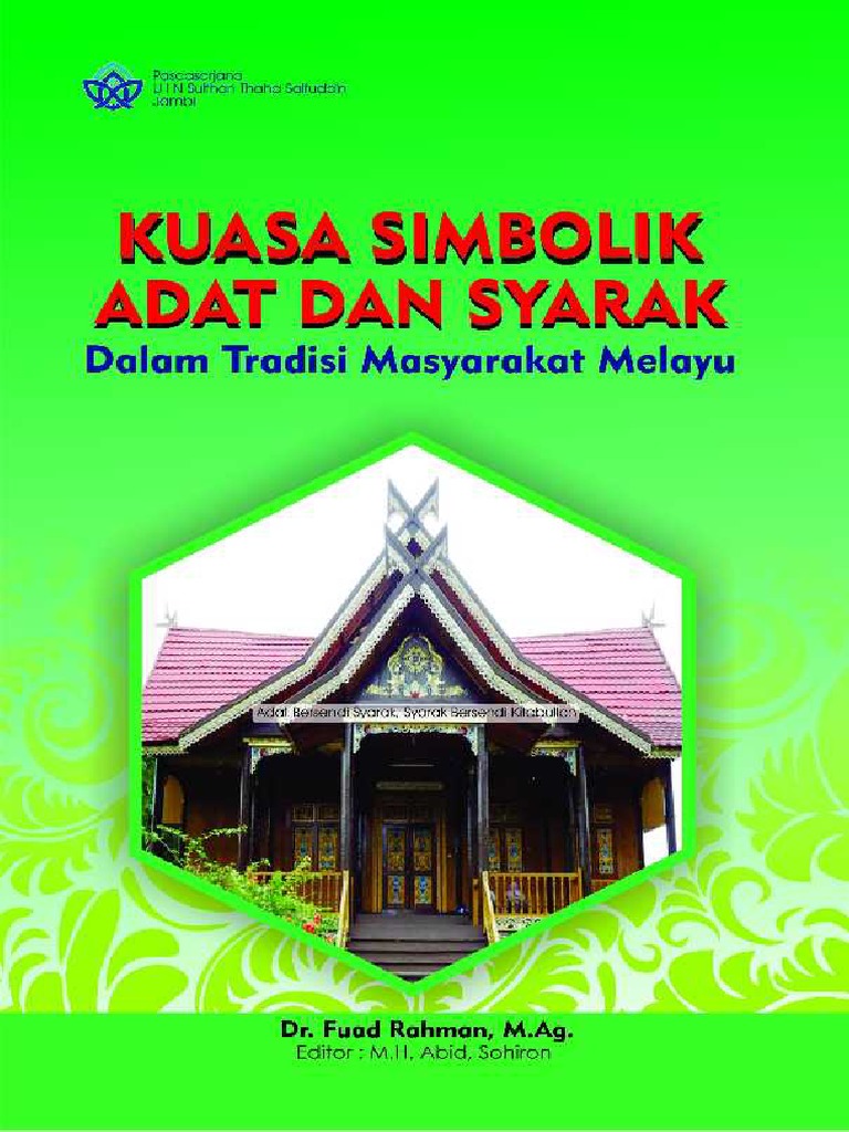 Kuasa Simbolik Adat Dan Syarak Dalam Tradisi Masyarakat Melayu | PDF ...
