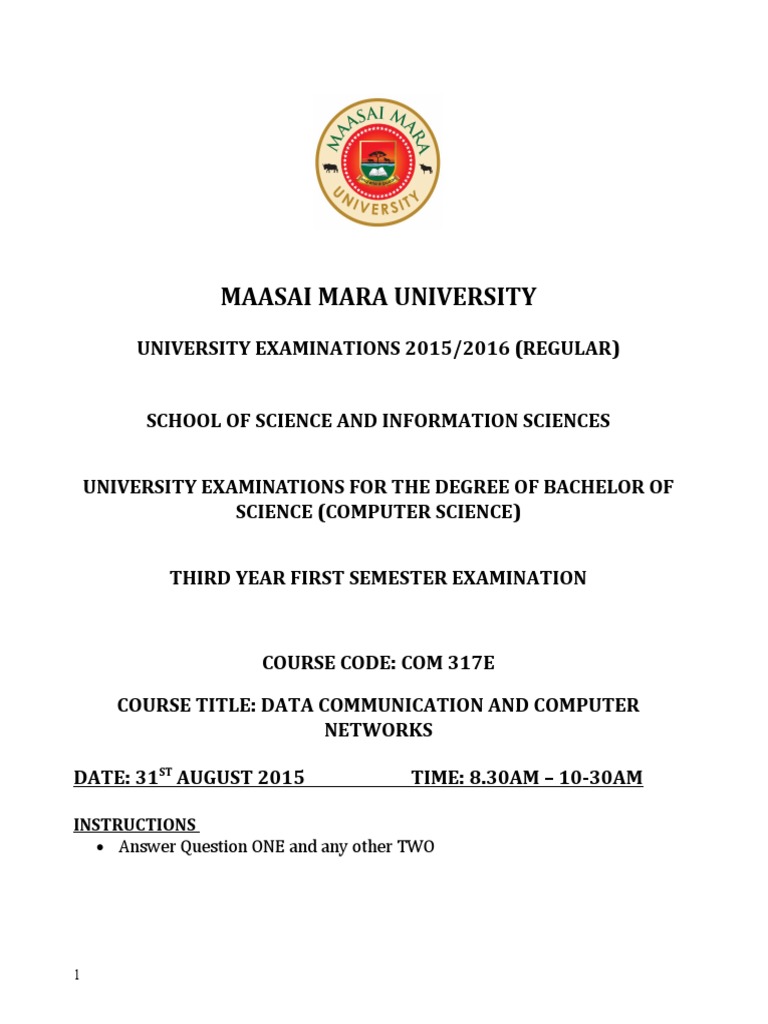 Maasai Mara University: Answer Question ONE and Any Other TWO | PDF | Computer Network ...