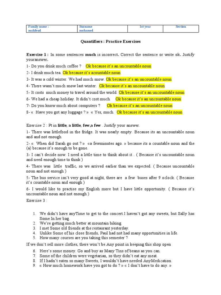 Quantifiers: Practice Exercises Exercise 1: in Some Sentences Much Is Incorrect. Correct The ...