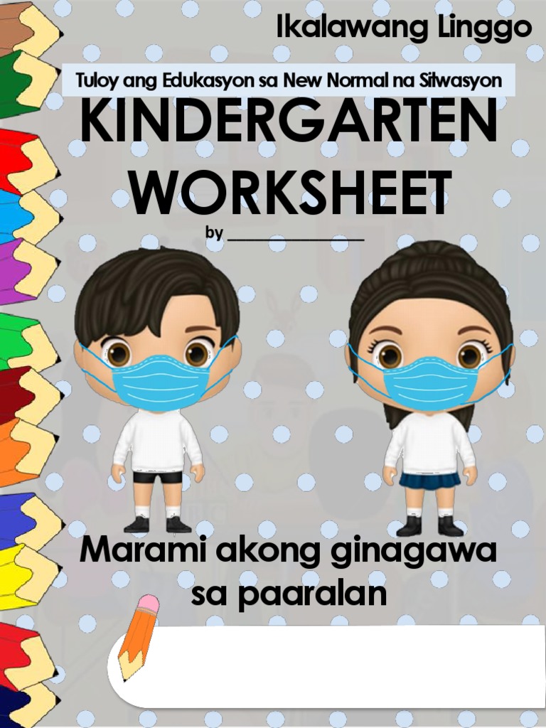 Kinder Worksheet Week 2 (1st Quarter) | PDF