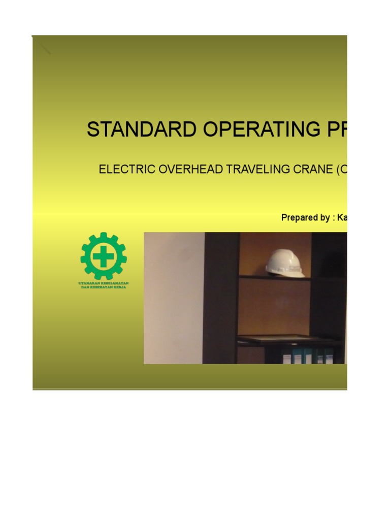 Standar Operasional Prosedur Pengoperasian Overhead Crane (Crane ...