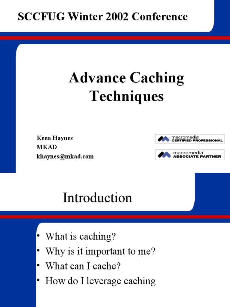 SCCFUG Winter 2002 Conference: Advance Caching Techniques | PDF | Dynamic Web Page | Cache ...