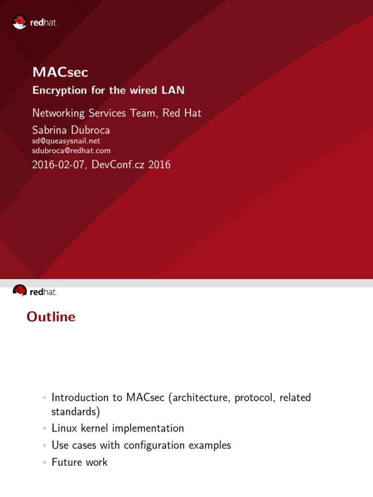 Macsec: Encryption For The Wired Lan Networking Services Team, Red Hat Sabrina Dubroca | PDF ...