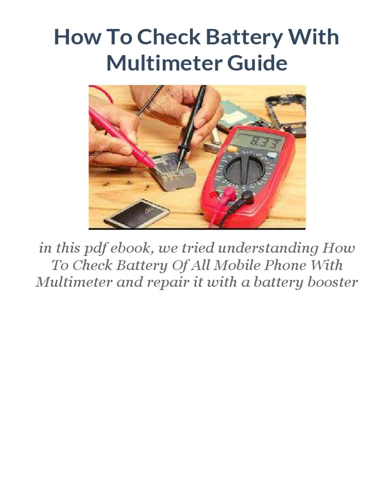 How To Check Battery of A Cell Phone With Multimeter in 2021 | PDF ...