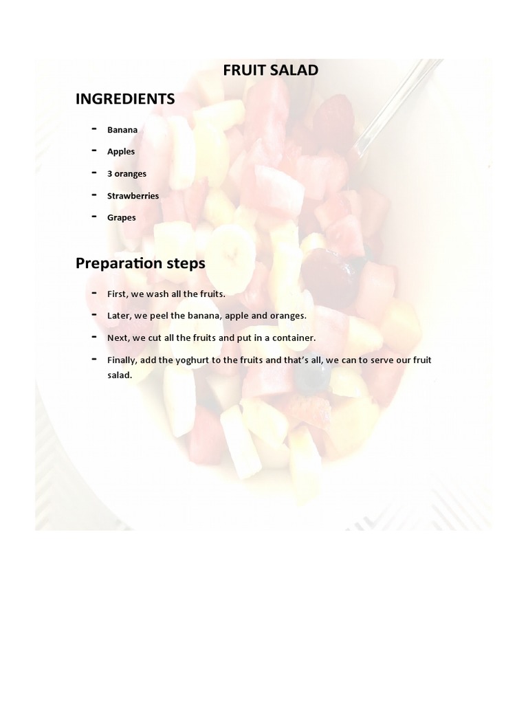 Fruit Salad Ingredients - Preparation Steps - : Banana Apples 3 Oranges ...