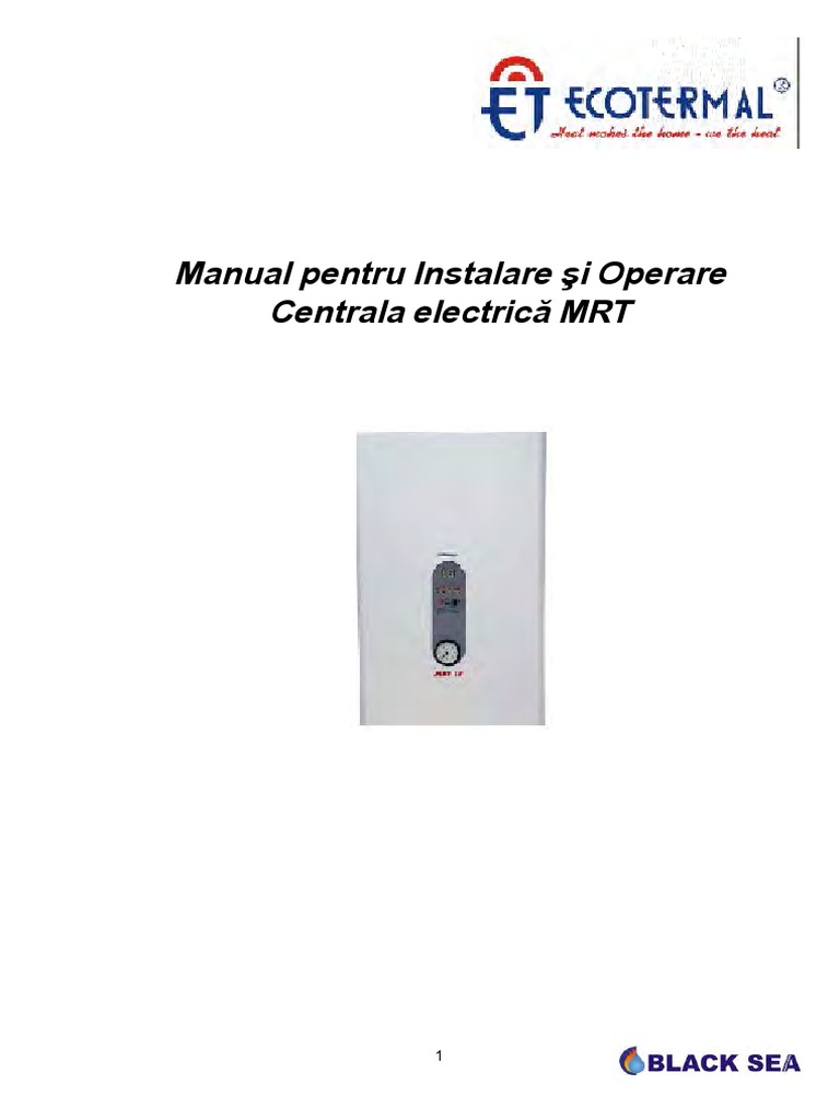Manual Instalare Operare Centrala Electrica Ecotermal MRT 28514 | PDF