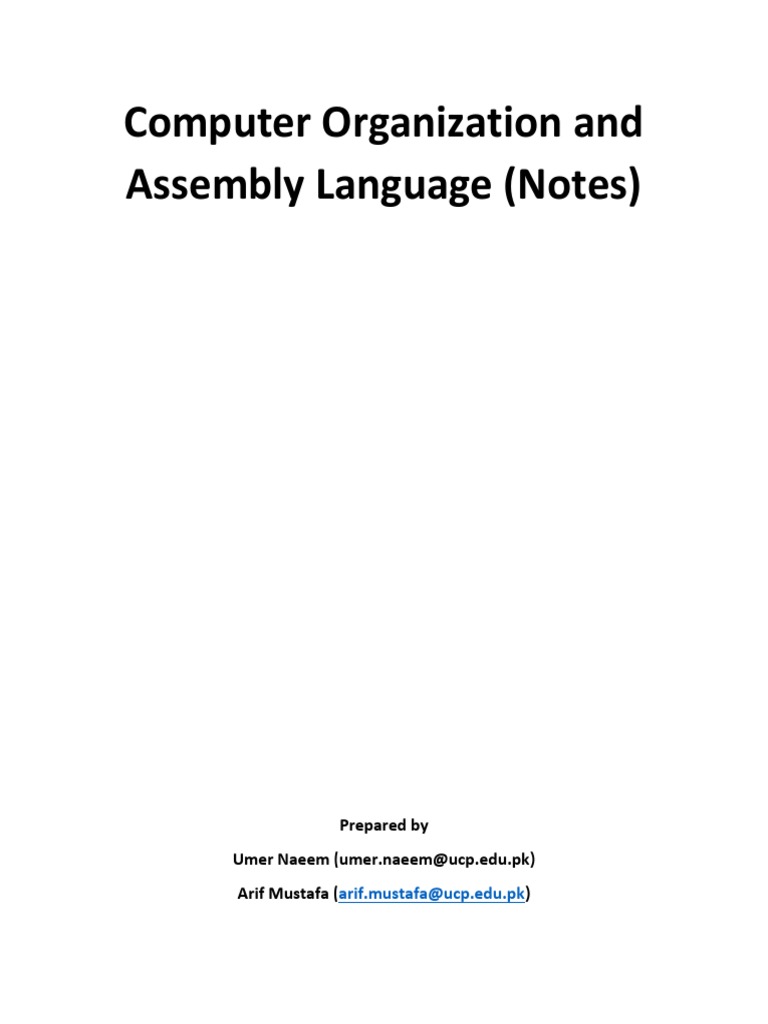 Computer Organization And Assembly Language Notes Prepared By Umer Naeem Umer Naeemucp 6943
