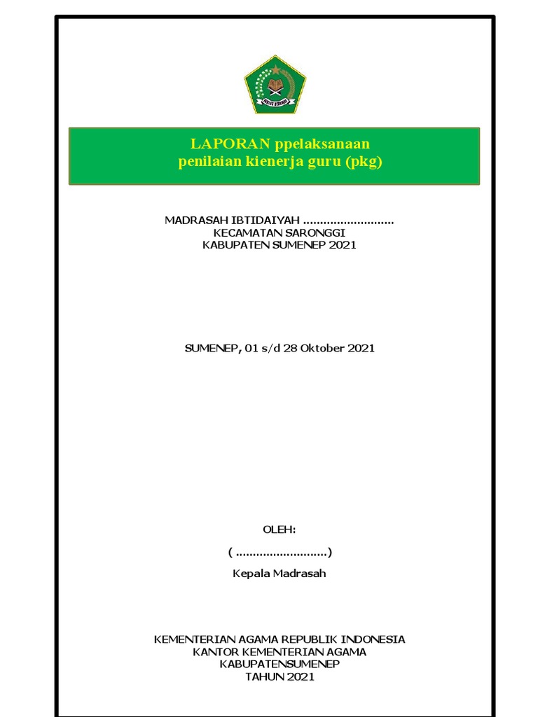 Laporan PKG Oleh Kamad Mi 2021 | PDF