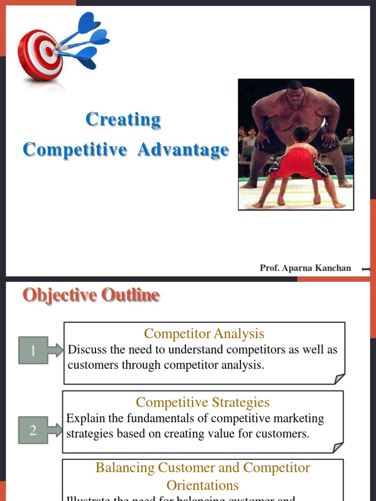 Lecture 2 - Creating Competitive Advantage and Competitive Strategies ...