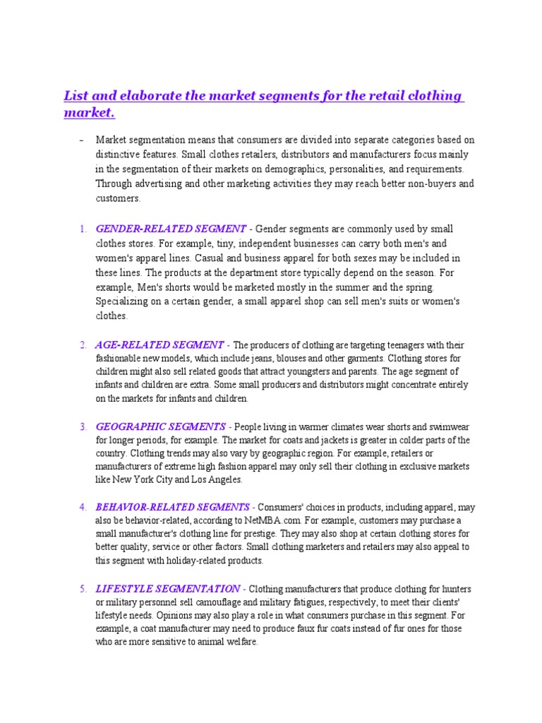 List and Elaborate The Market Segments For The Retail Clothing Market ...