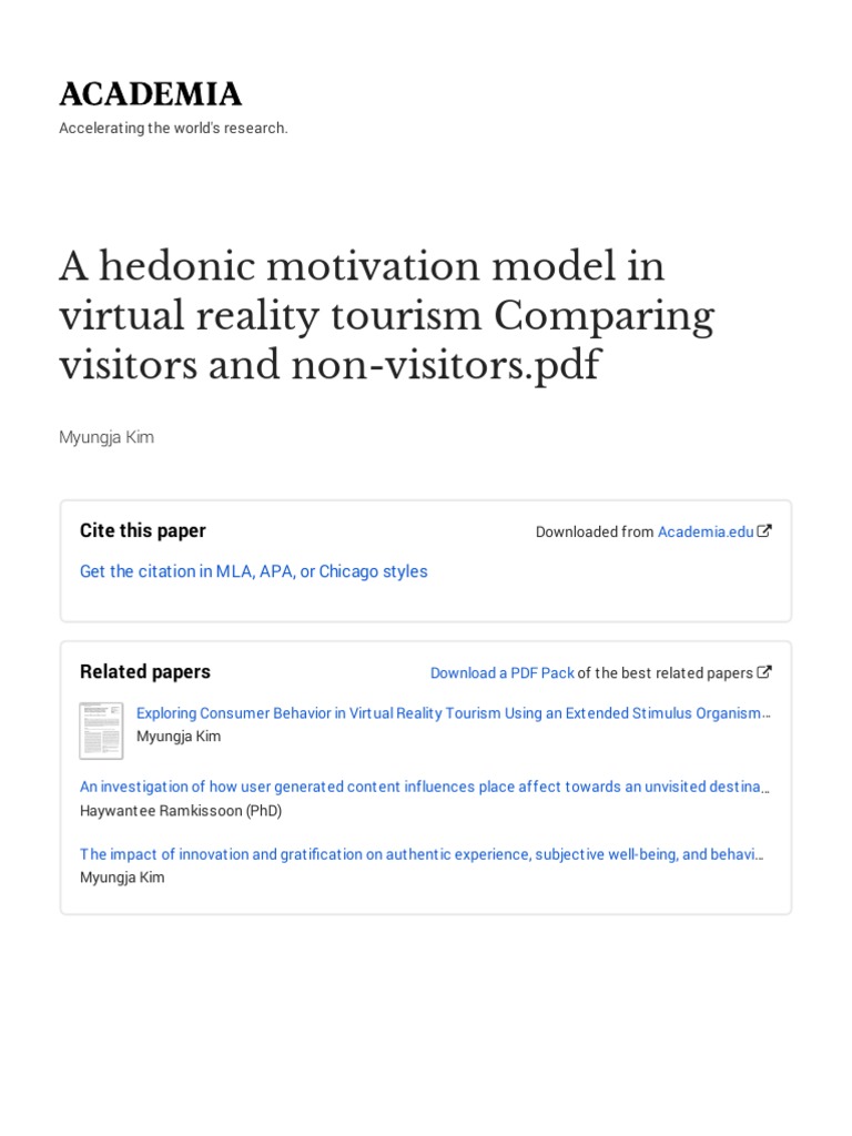 A Hedonic Motivation Model in Virtual Reality Tourism Comparing ...