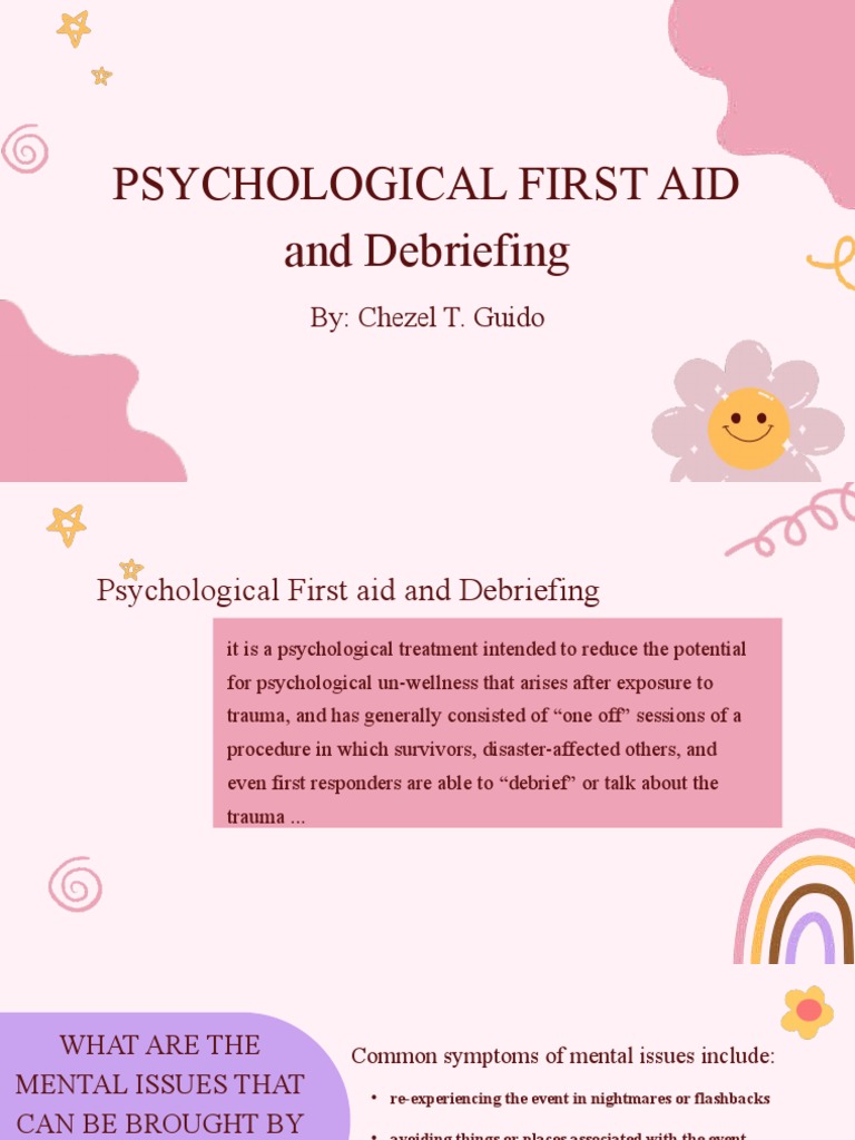 Psychological First Aid and Debriefing | PDF | Psychological Trauma ...