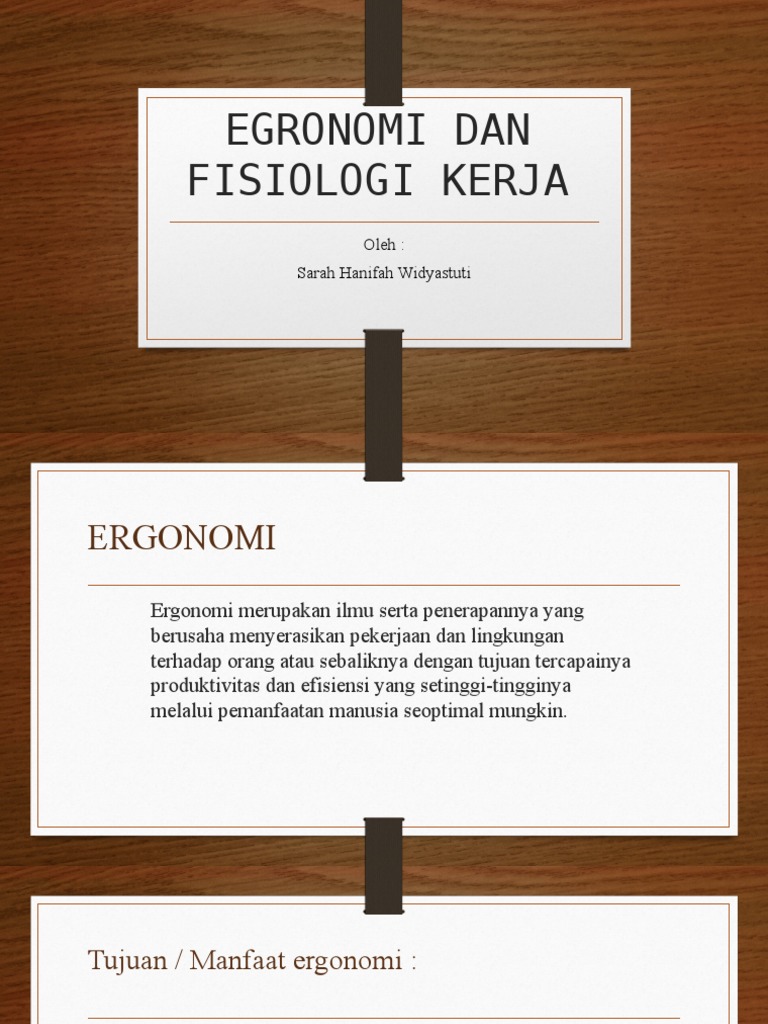Ergonomi dan Fisiologi Kerja untuk Produktivitas | PDF