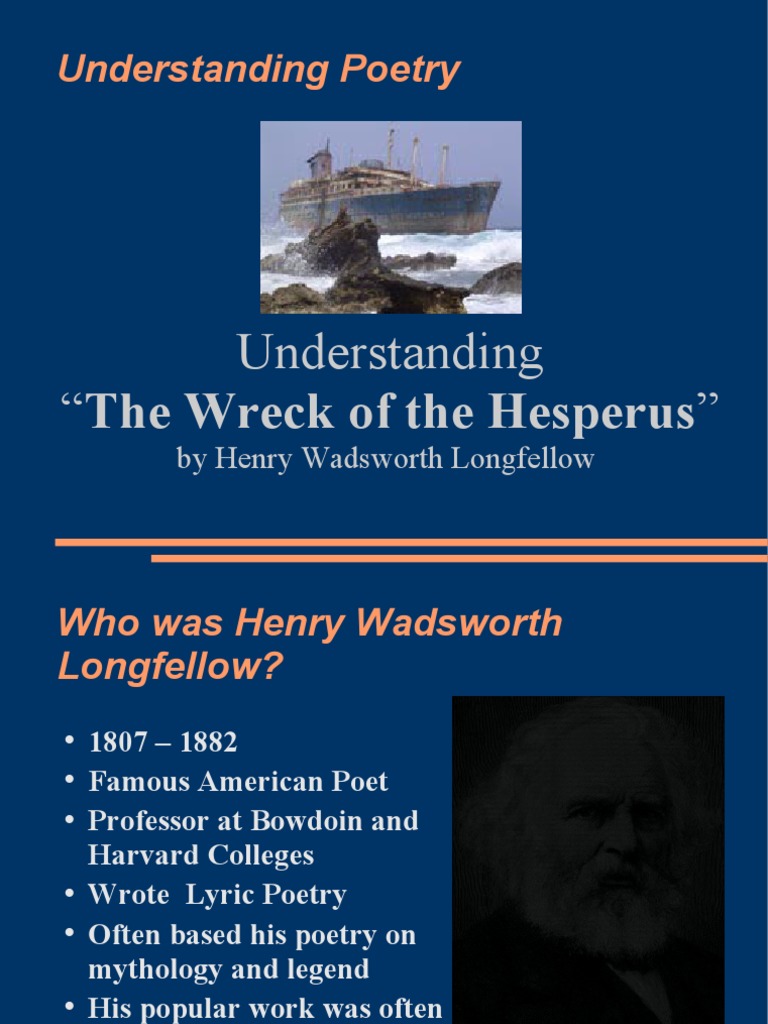Wreck of The Hesperus PPoint | PDF | Henry Wadsworth Longfellow | Poetry
