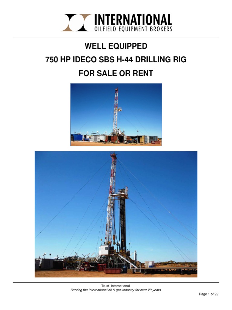 750 HP Ideco Sbs h44 Drilling Rig | PDF | Drilling Rig | Manufactured Goods