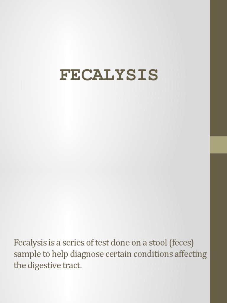 FECALYSIS | Download Free PDF | Staining | Fixation (Histology)