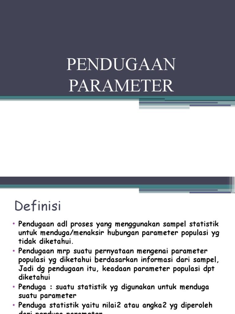 Materi Kuliah Ke 9.pendugaan Parameter | PDF