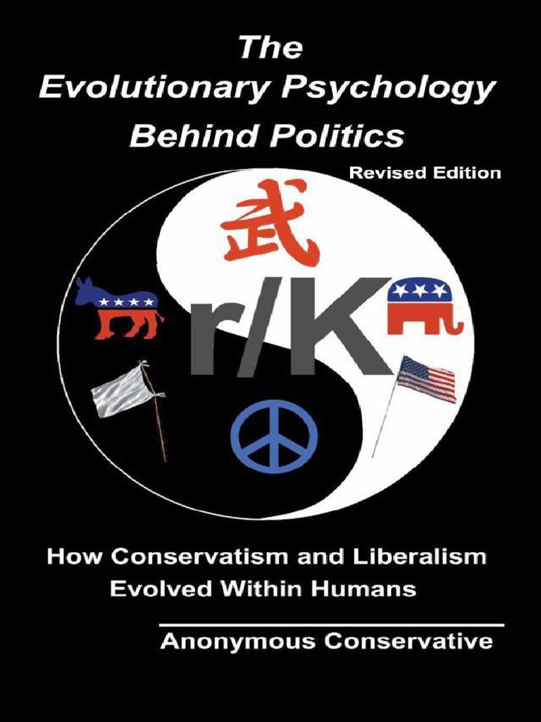 Anonymous Conservative - The Evolutionary Psychology Behind Politics ...