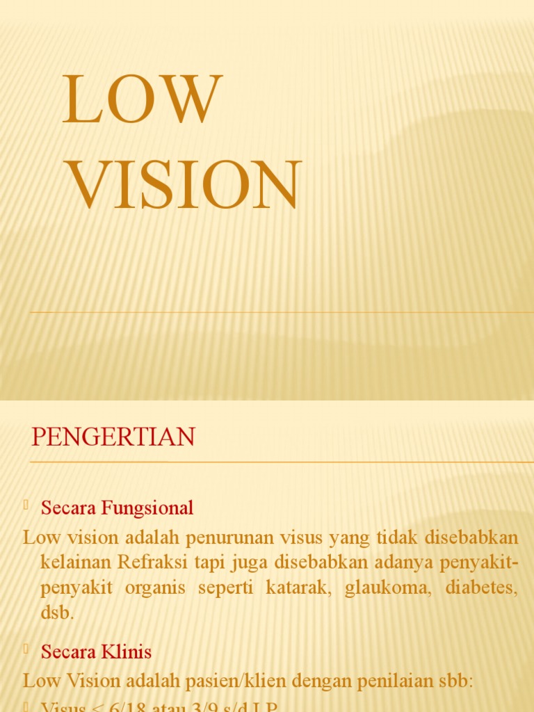 Contoh Presentasi Kasus Low Vision | PDF | Kesehatan Holistik | Sains ...