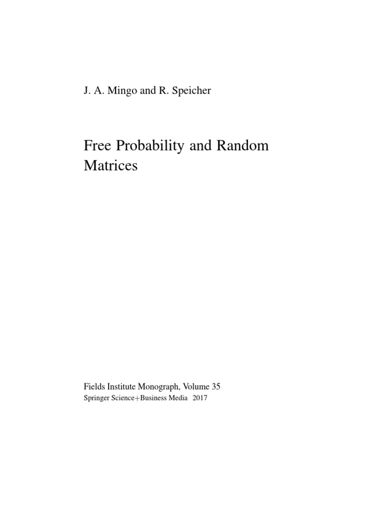 Free Probability and Random Matrices | PDF | Normal Distribution | Matrix (Mathematics)