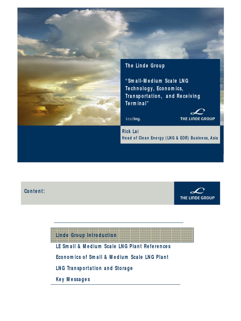The Linde Group "Small-Medium Scale LNG Technology, Economics ...
