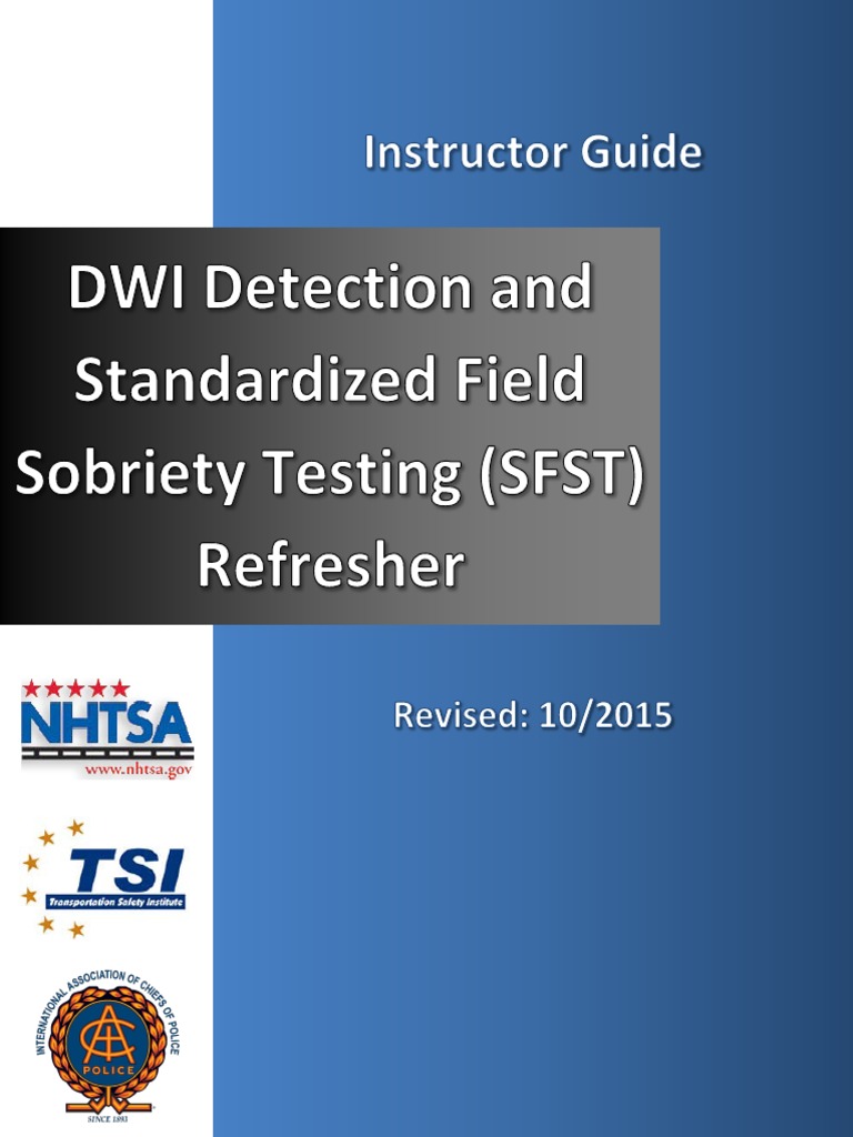 SFST Ig Refresher Manual | PDF | Driving Under The Influence | Drunk ...