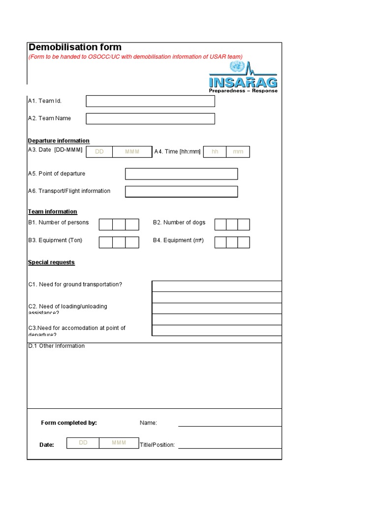 Demobilisation Form: (Form To Be Handed To OSOCC/UC With Demobilisation ...