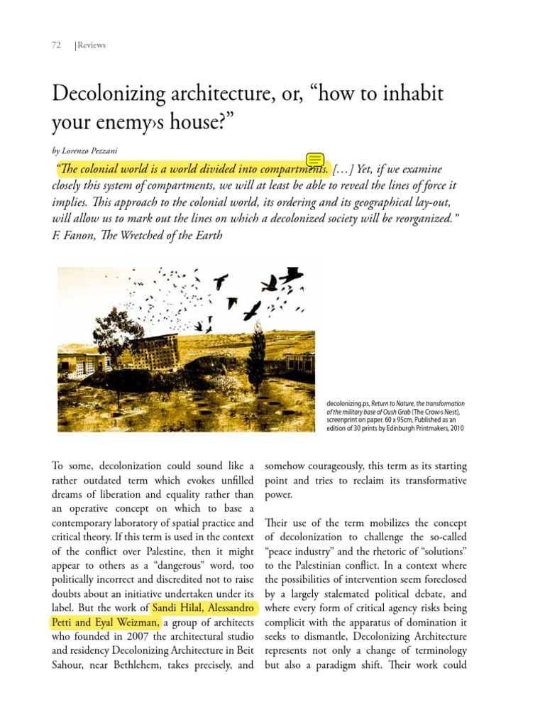 Decolonizing Architecture, Or, "How To Inhabit Your Enemy S House ...