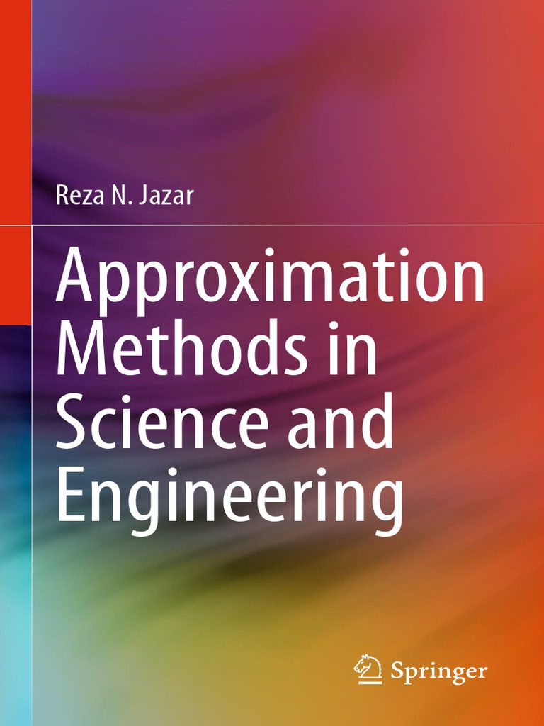 Reza N. Jazar - Approximation Methods in Science and Engineering-Springer (2020) | PDF ...