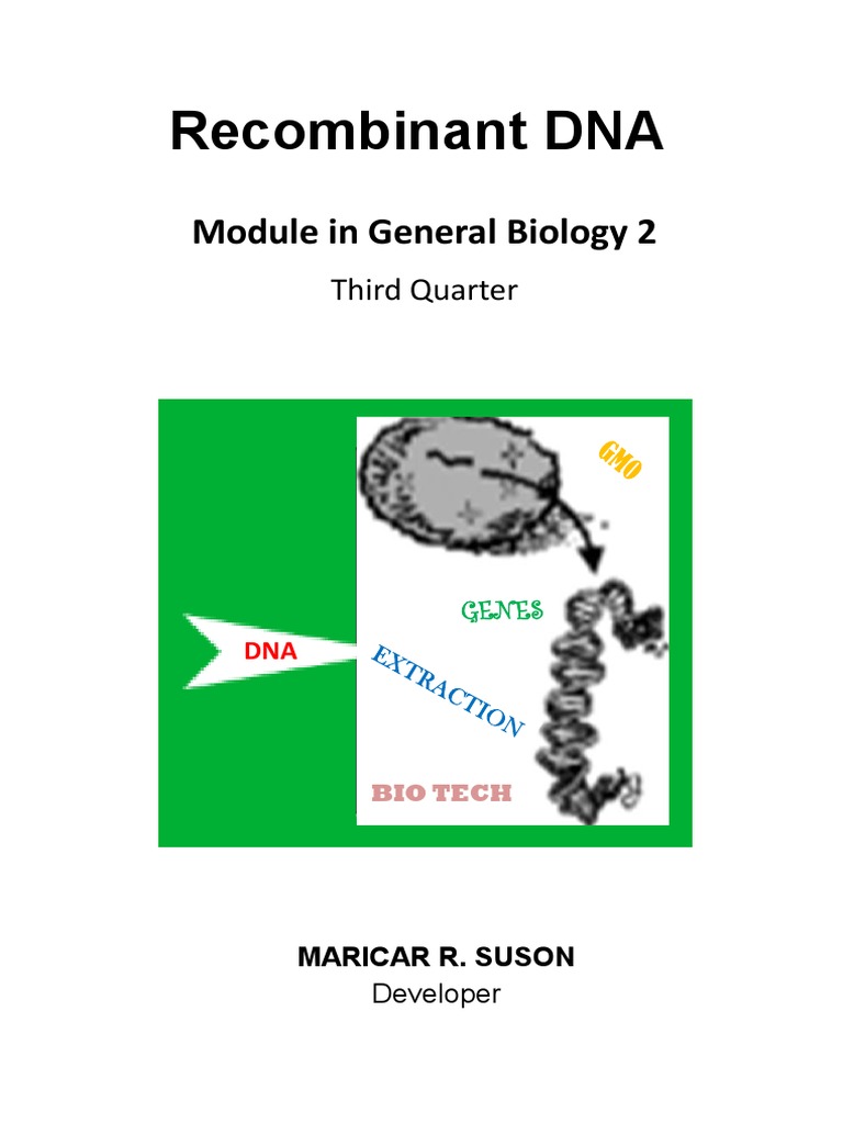 Recombinant DNA: Module in General Biology 2 | PDF | Genetic Engineering | Molecular Cloning