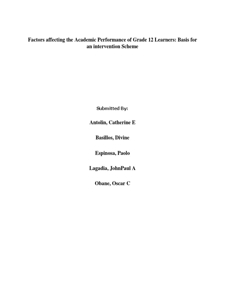 Factors Affecting The Academic Performance of Grade 12 Learners: Basis ...