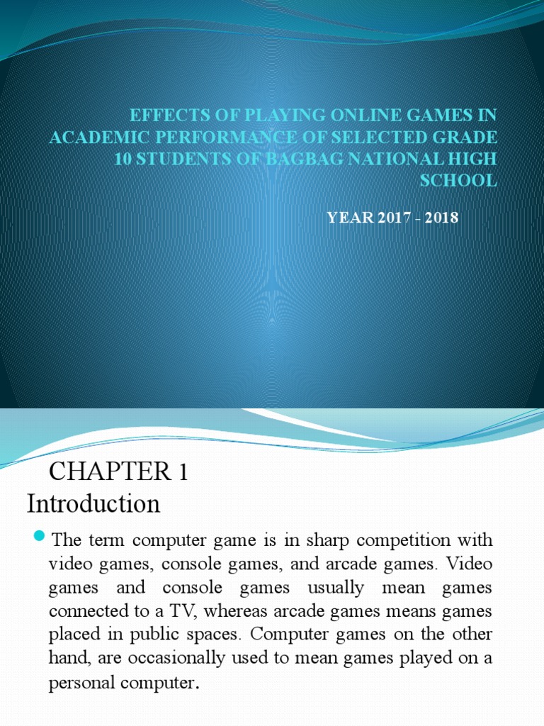 Effects of Playing Online Games in Acade | PDF | Video Games | Medical ...