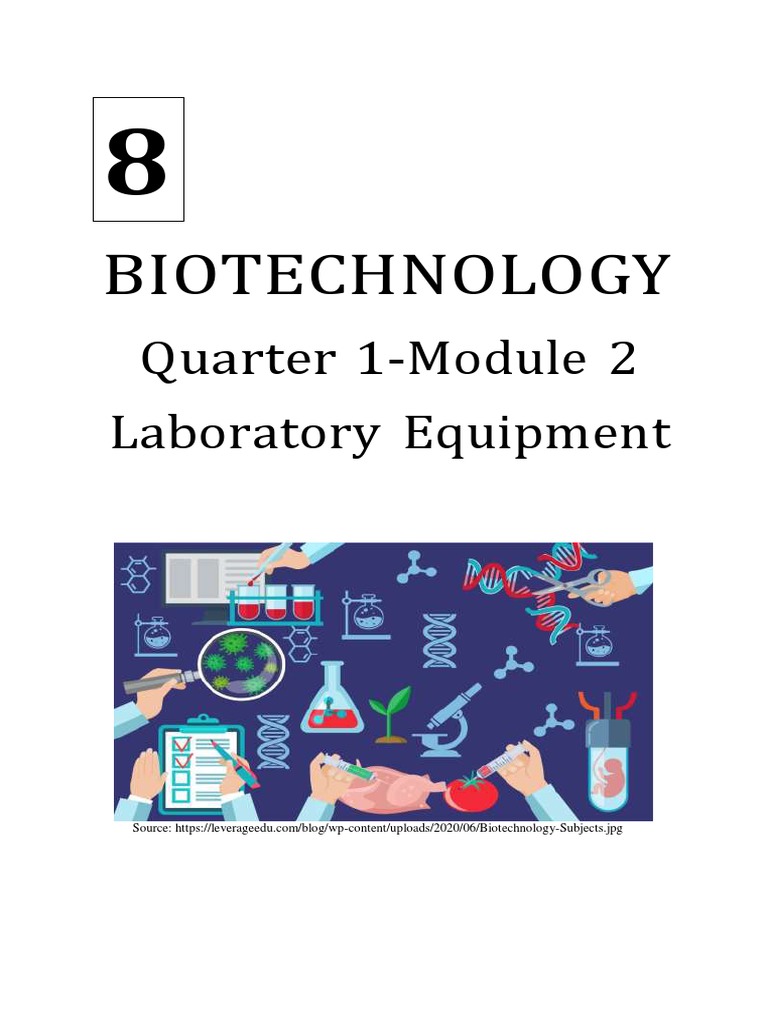 Biotechnology: Quarter 1-Module 2 Laboratory Equipment | PDF ...