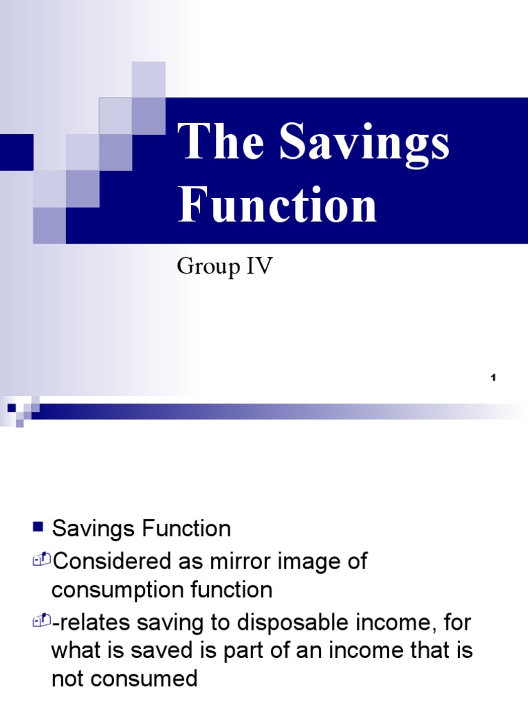 The Savings Function: Group IV | Download Free PDF | Consumption ...