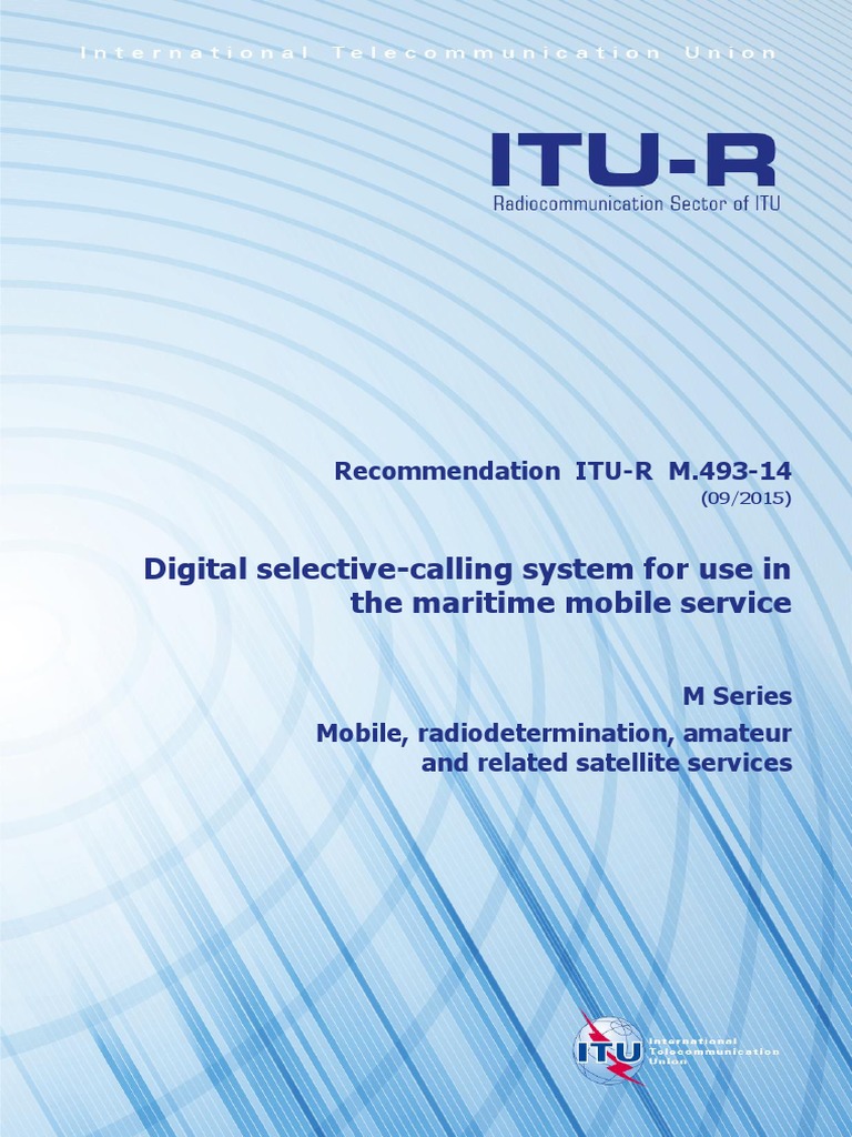 Digital Selective-Calling System For Use in The Maritime Mobile Service ...