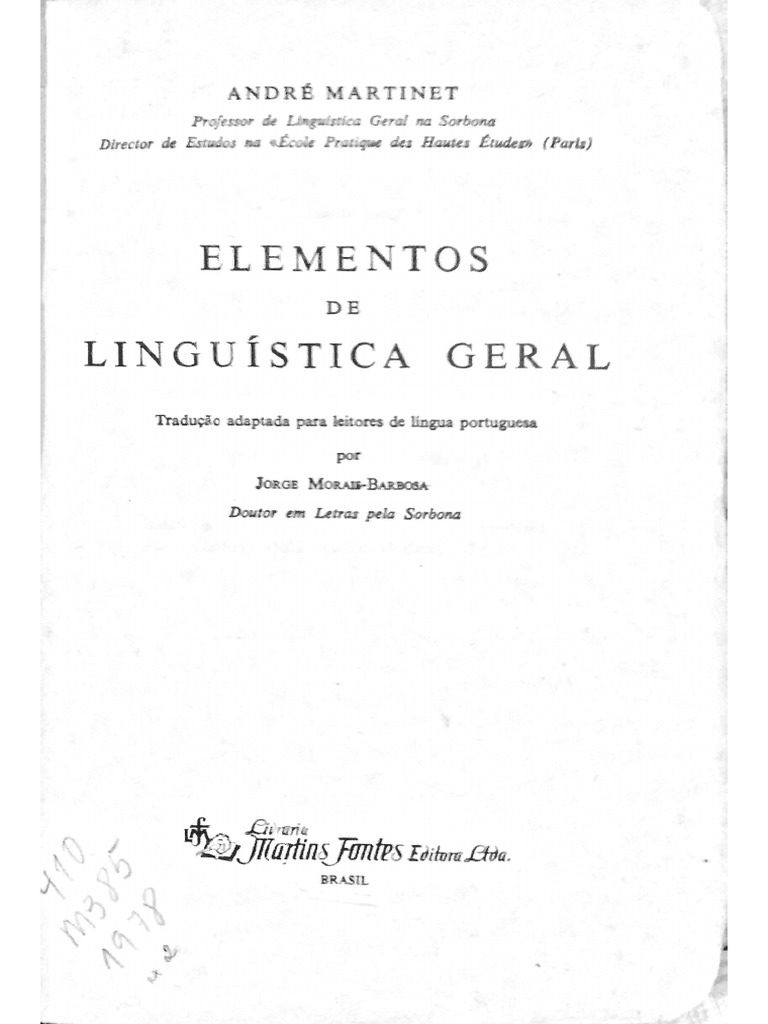 TEXTO 3 - Martinet, A. Elementos de Linguística Geral Inteiro | PDF