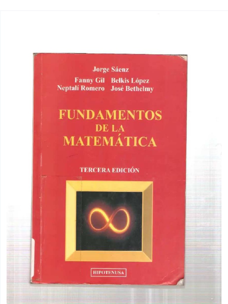 PDF Fundamentos de La Matematica Jorge Saenz PDF DD | PDF