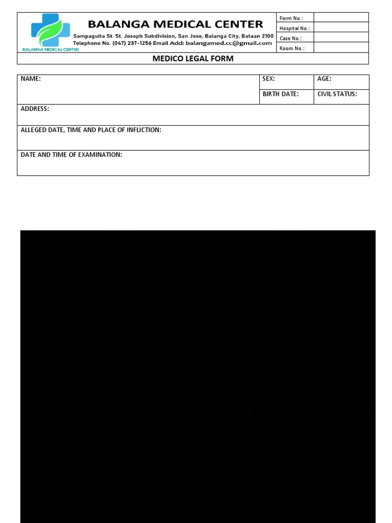 Medico Legal Form: Name: Sex: Age: Birth Date: Civil Status: Address ...